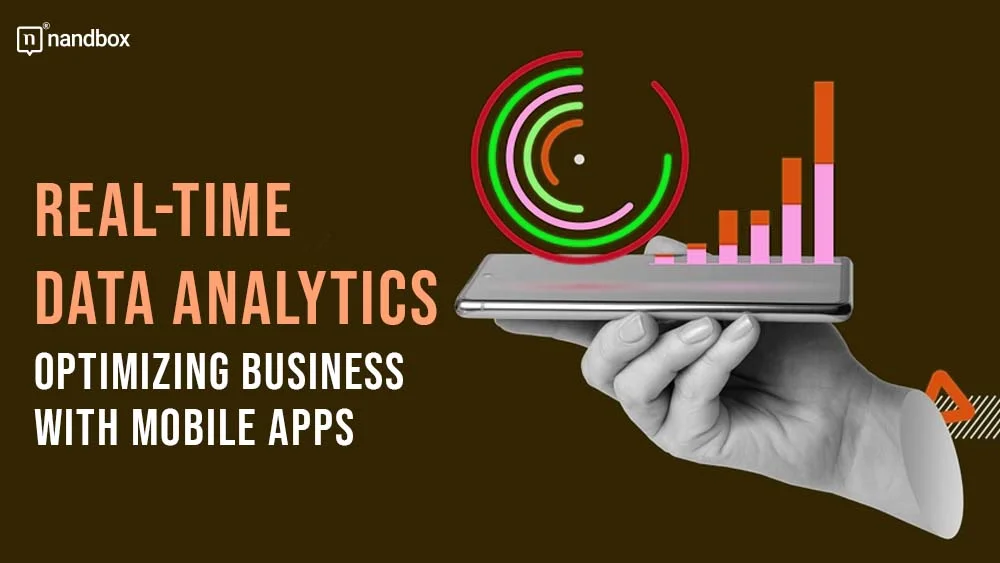How Mobile Apps can Optimise Business Processes Through Real-Time Data ...